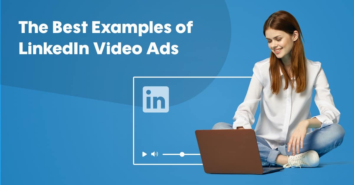 The best LinkedIn video ad examples for 2020 - Promo.com