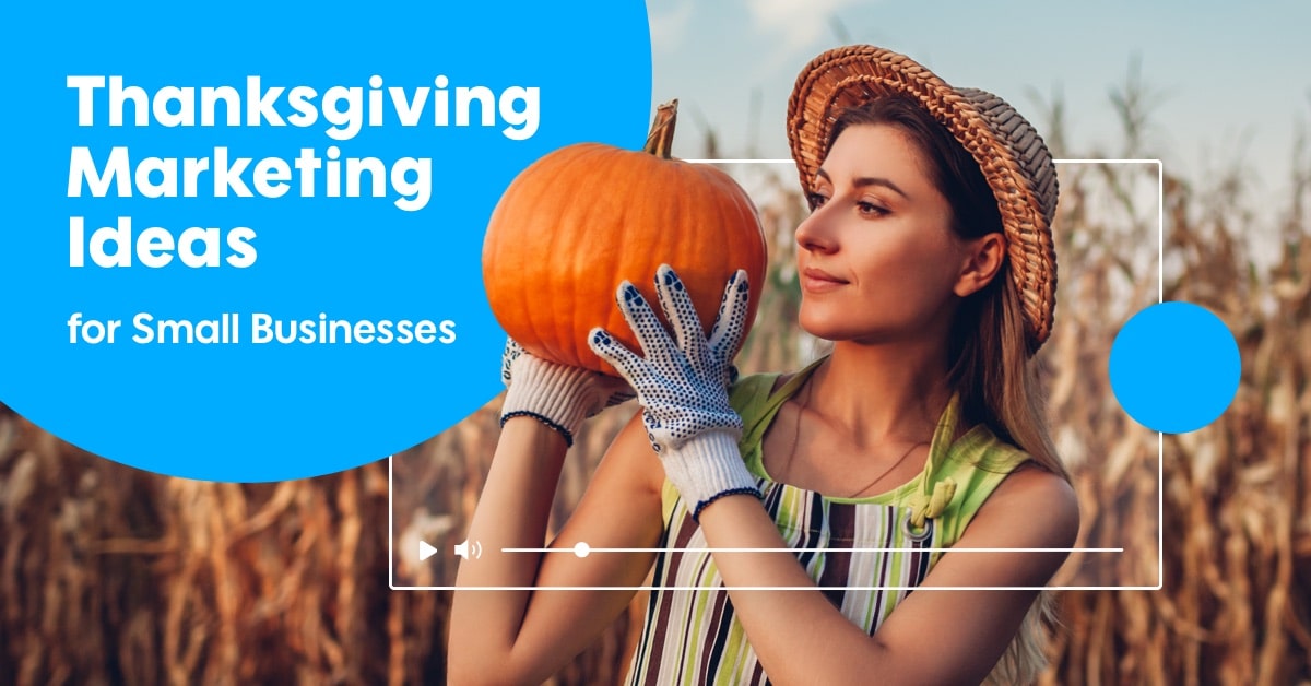 5 Thanksgiving marketing ideas for small businesses - Promo.com